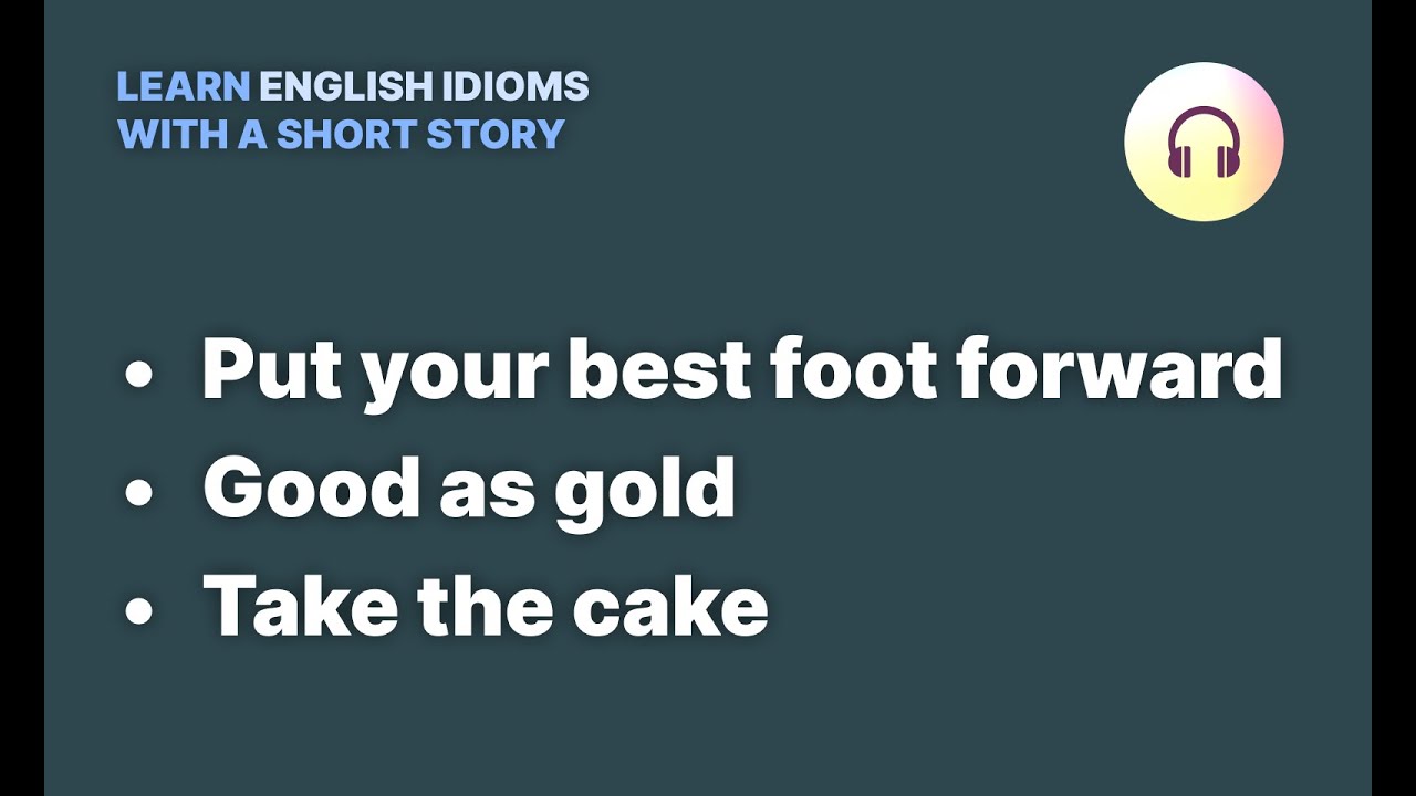 Learn English Idioms with a Short Story - YouTube