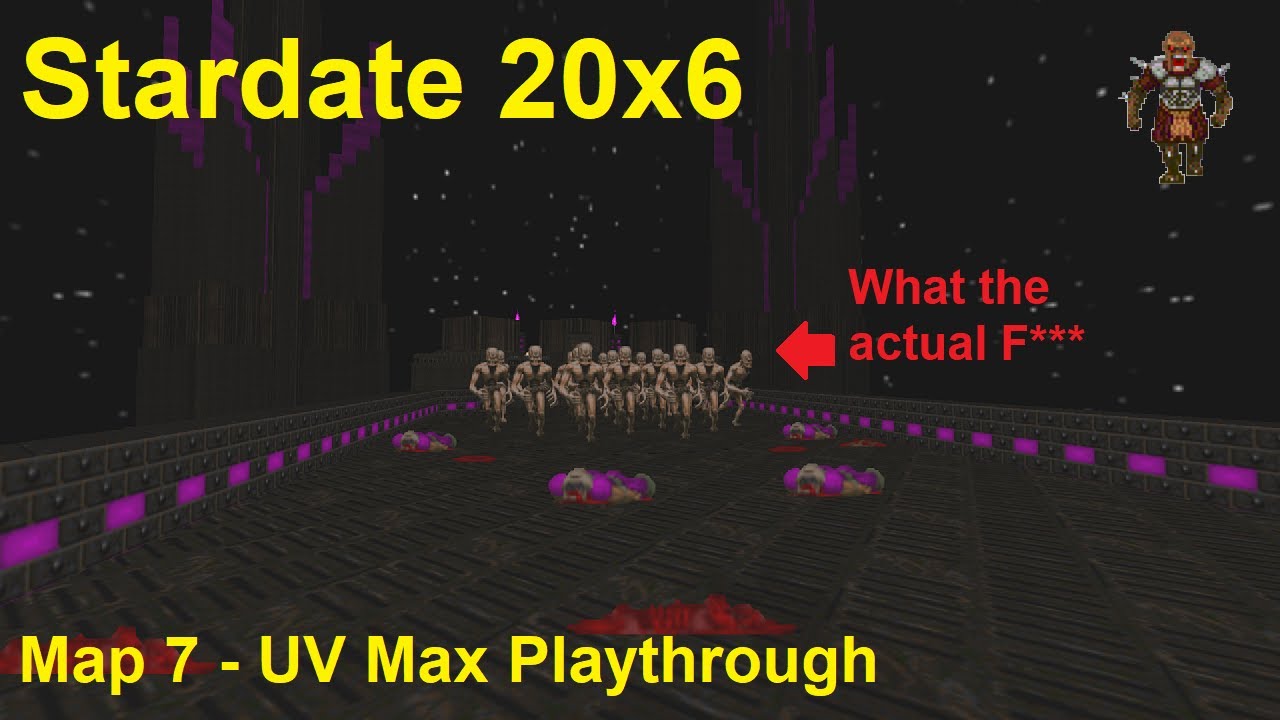 Stardate 20x6 - Map7 (UV Max Playthrough) - YouTube