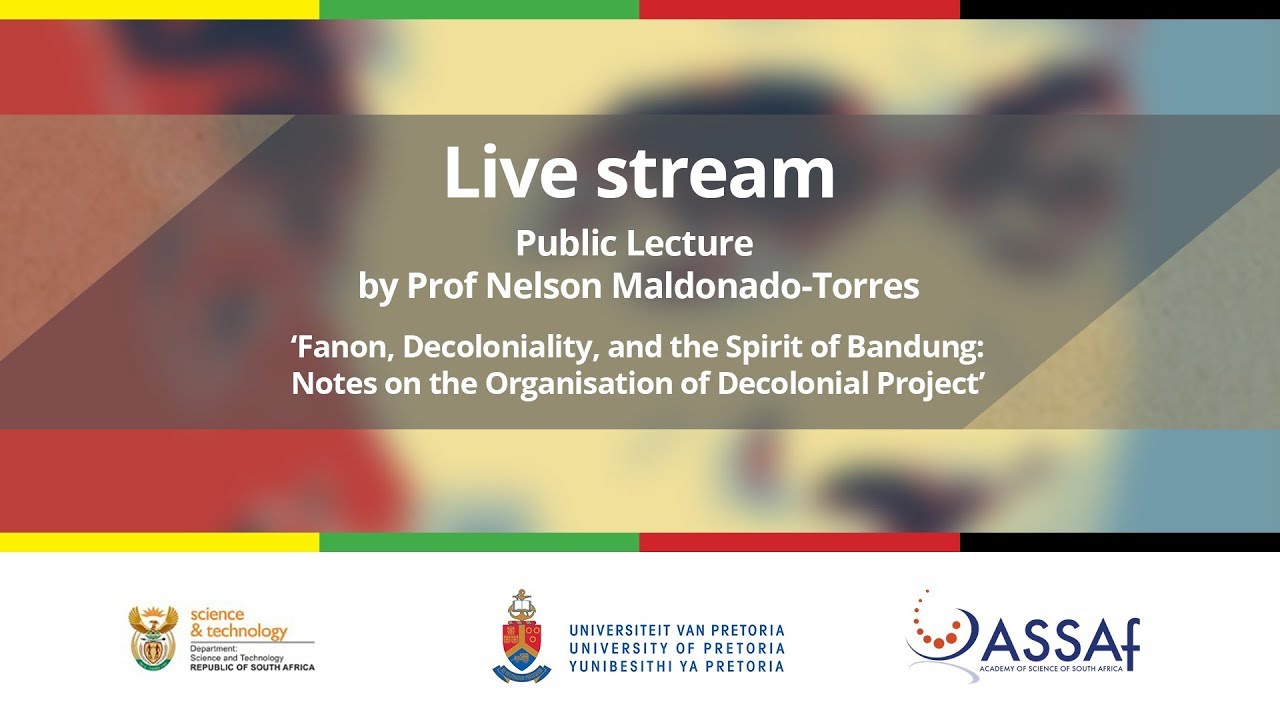 Public Lecture by Prof Nelson Maldonado-Torres - YouTube