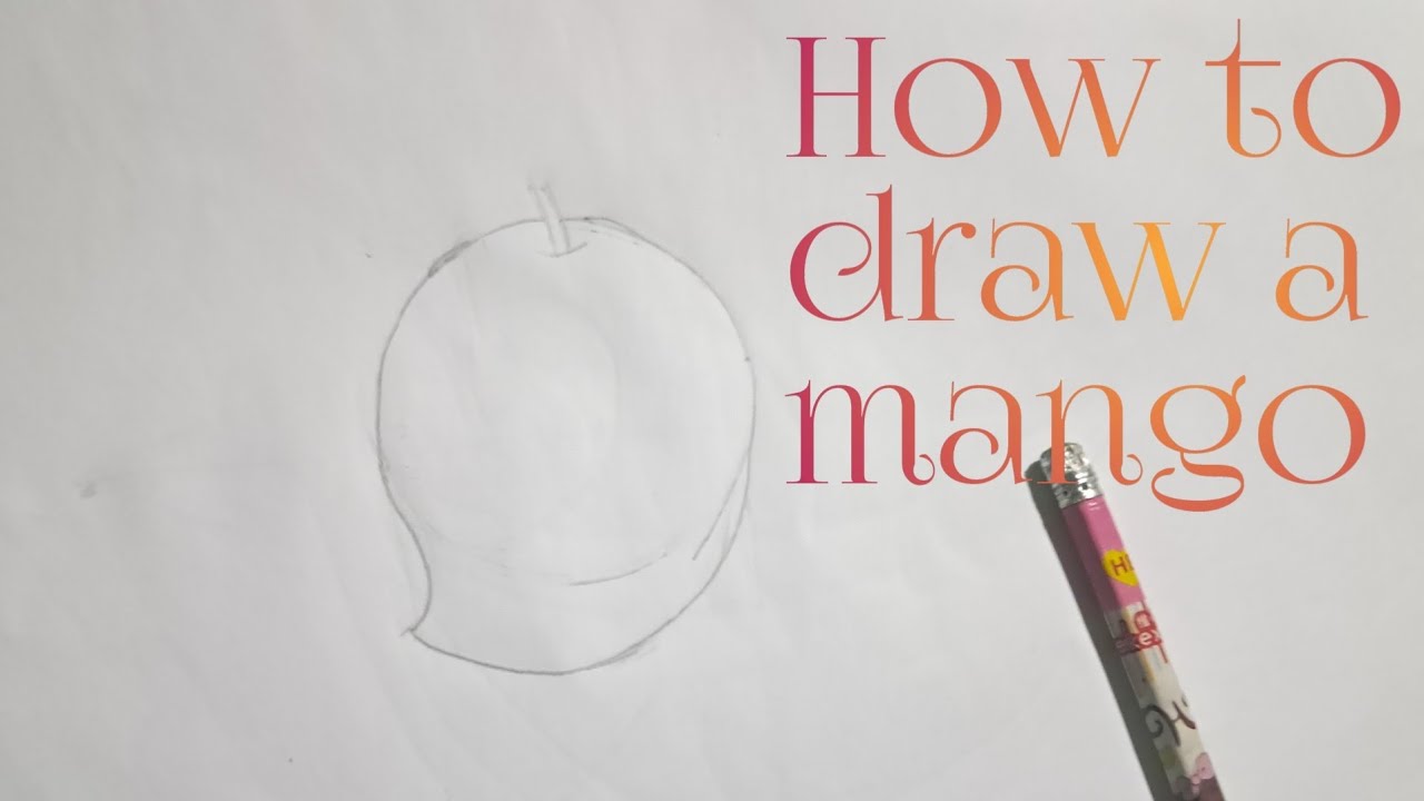 কিভাবে সহজে একটি আম আঁকবেন। how to draw a mango - YouTube