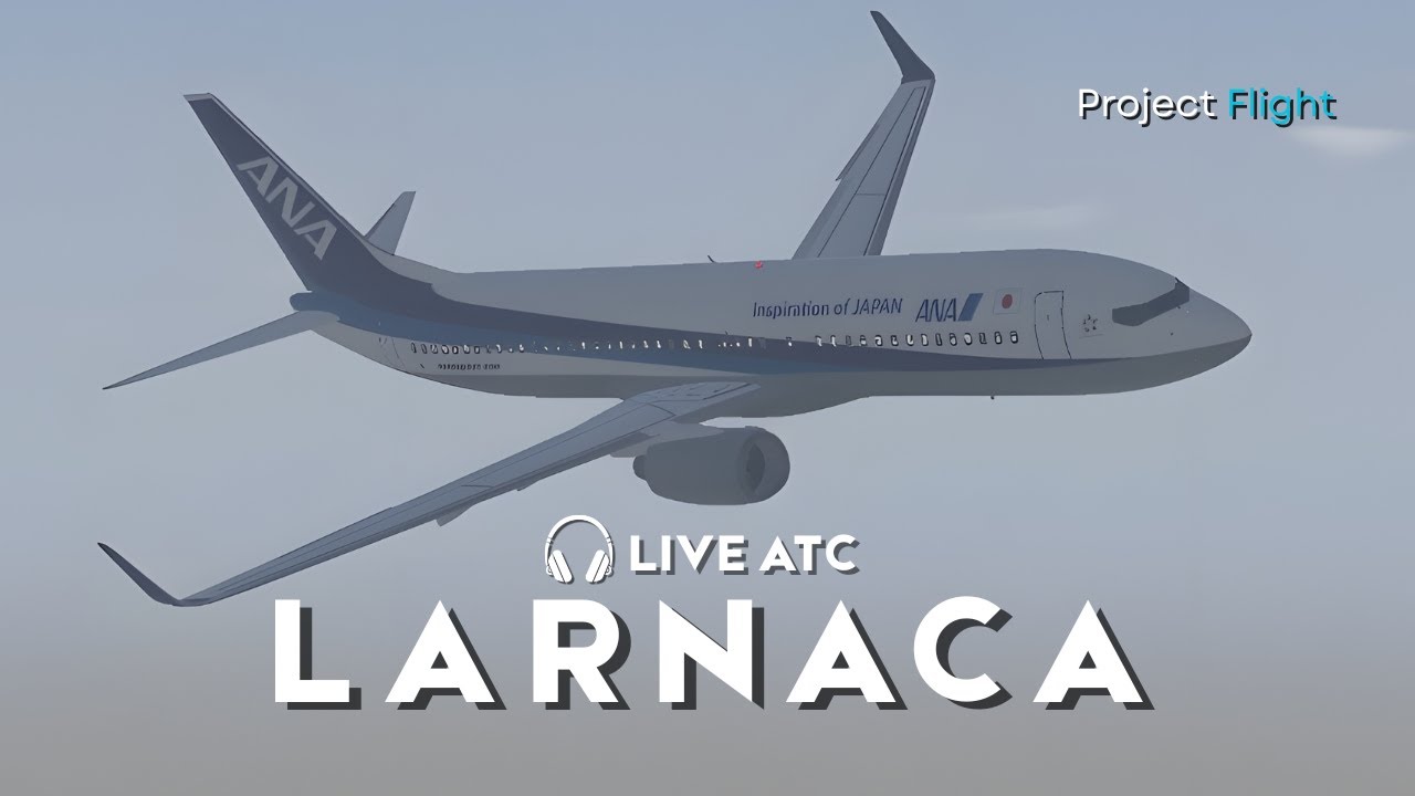 PLANESPOTTING + ATC AUDIO | LARNACA INTERNATIONAL AIRPORT (Project ...