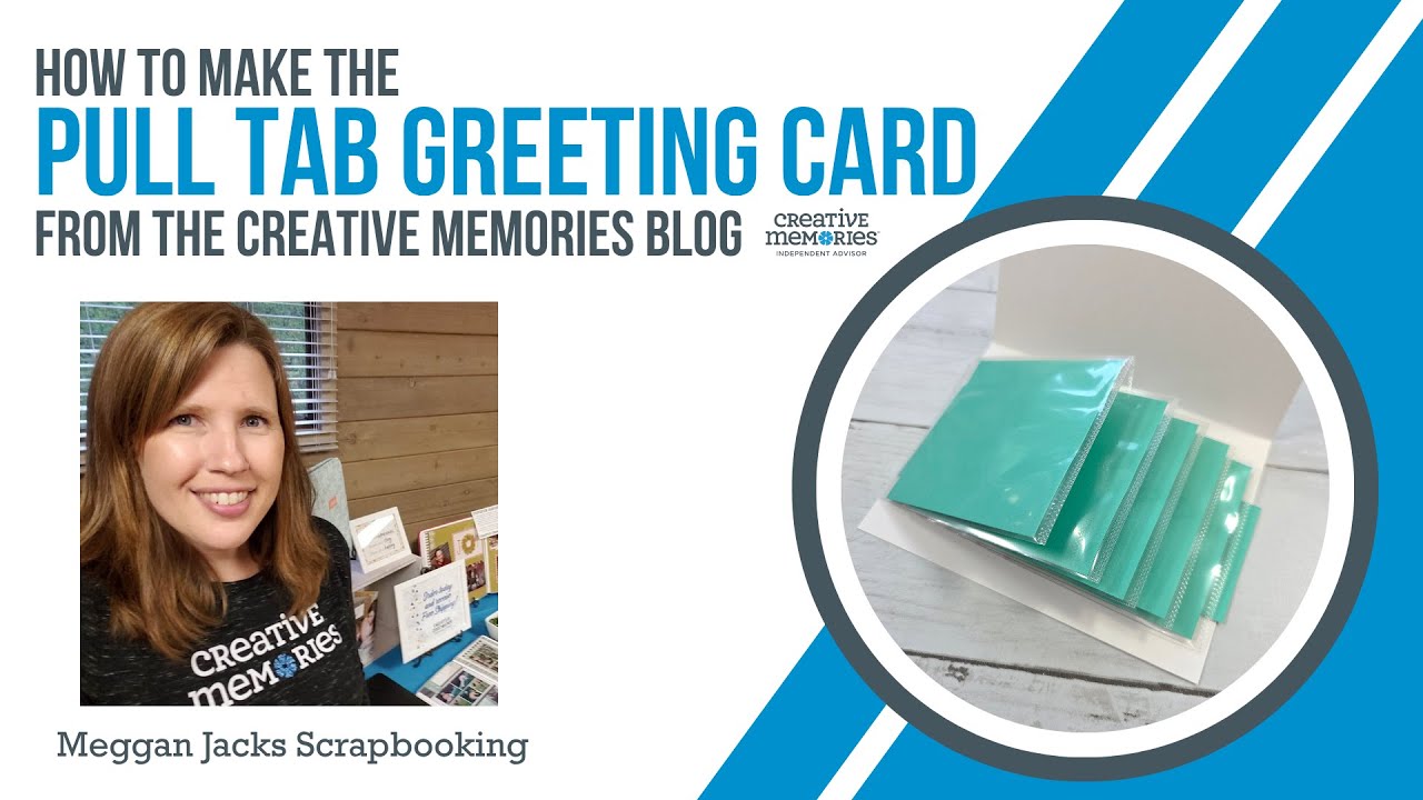 Demo: Pull Tab Greeting Card from the Creative Memories Blog - YouTube