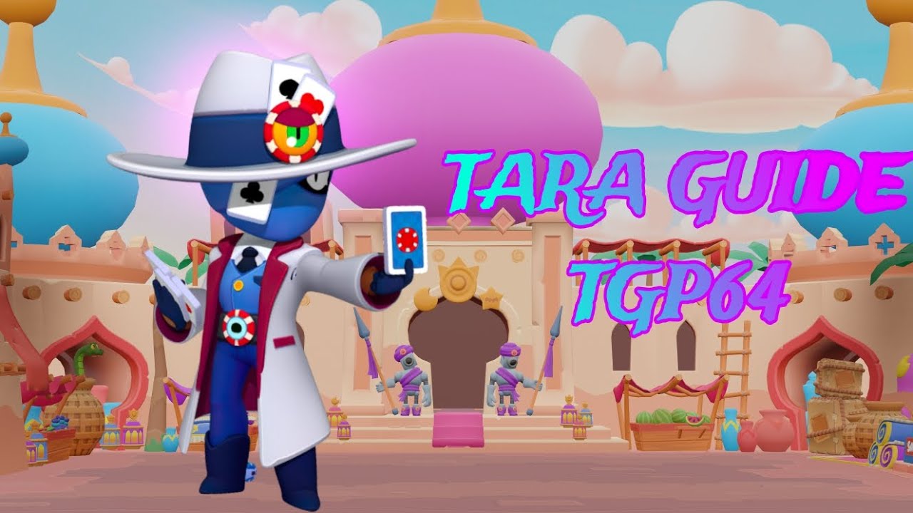 TARA GUIDE 🥇 To become PRO in Brawl Star ️ - YouTube