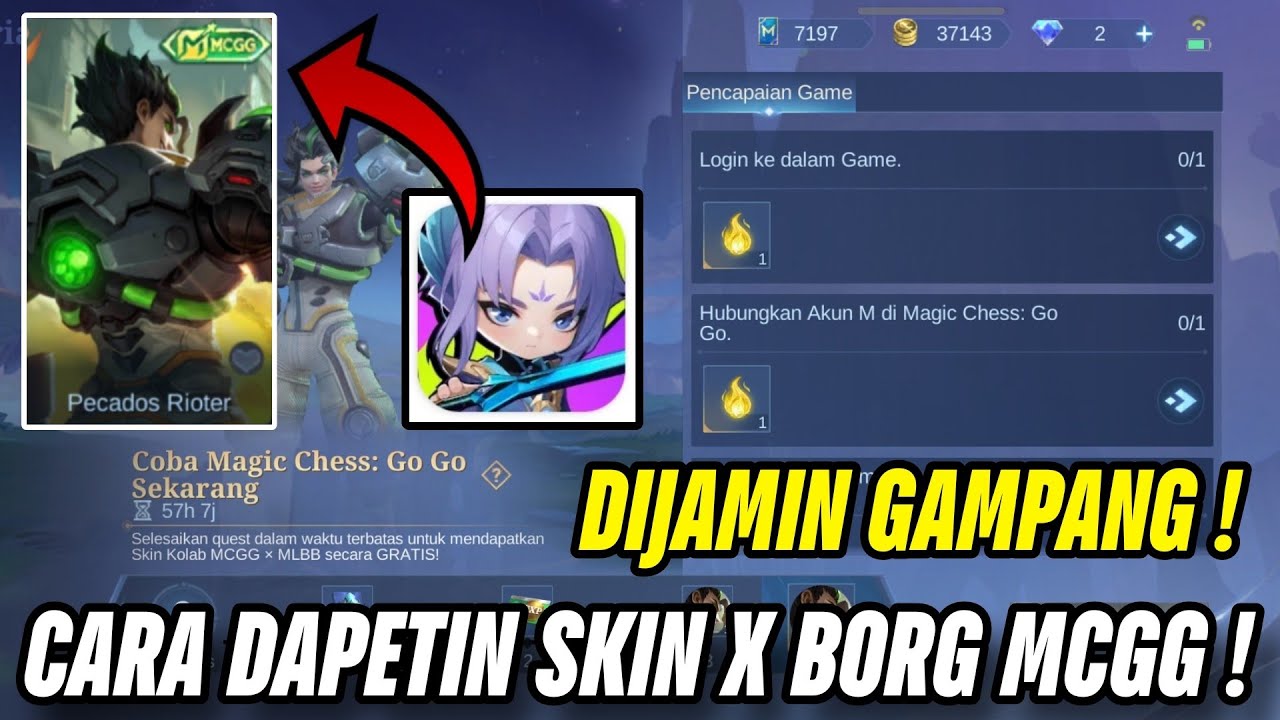 CARA DAPETIN SKIN X BORG MCGG GRATIS ! CARA KERJAKAN MISI MAGIC CHESS ...