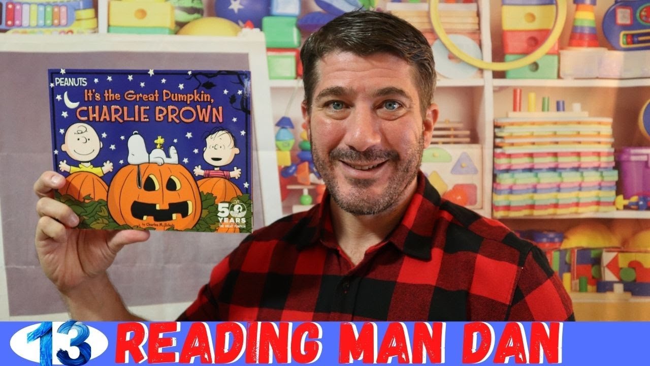 ITS THE GREAT PUMPKIN CHARLIE BROWN!-EP#13 -THE READING MAN DAN SHOW ...