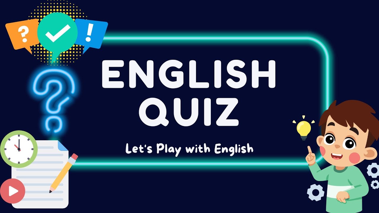 Quiz Time: Test Your English Skills - Part 2 - YouTube