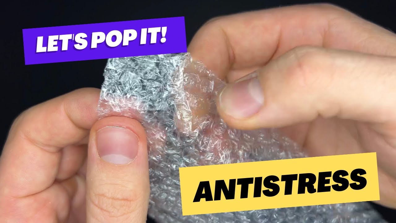 Popping the bubble wrap! | Antistress | Nice video to watch before you ...