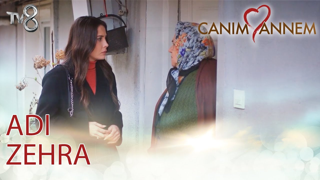 Canım Annem 291. Bölüm - Adı Zehra! - YouTube