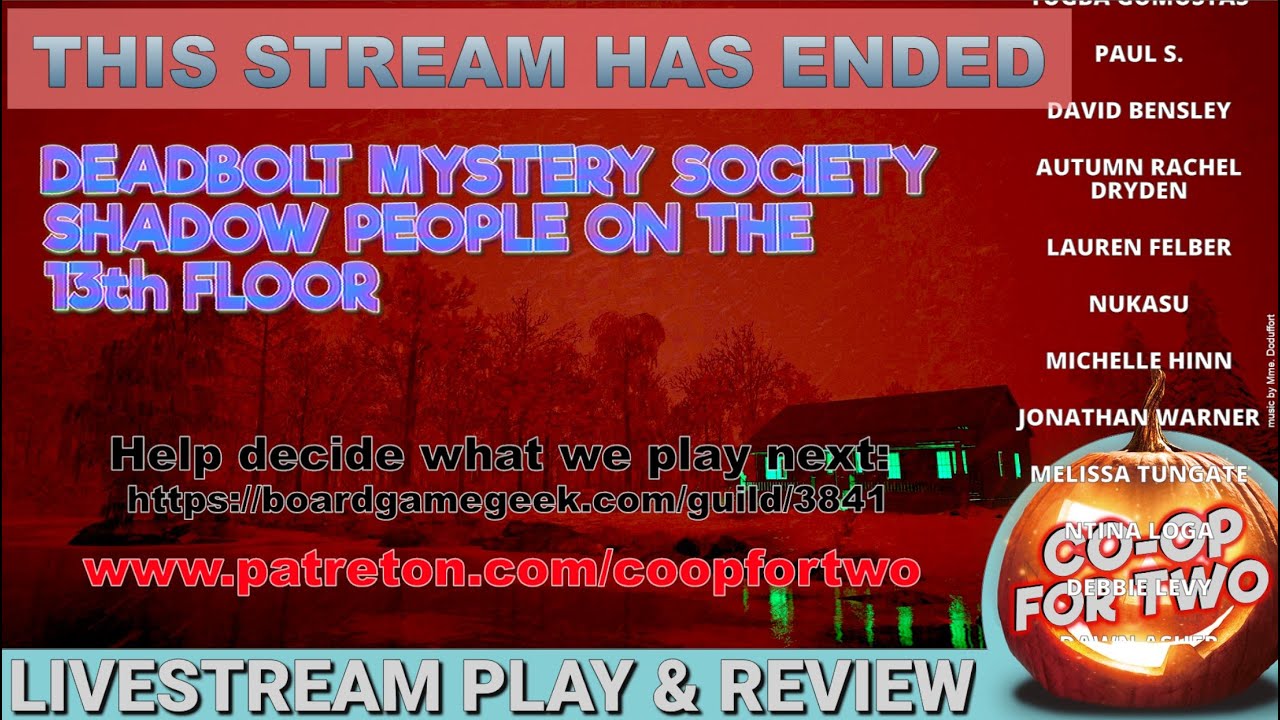 Deadbolt Mystery Society - Shadow People on the 13th Floor - Audience ...