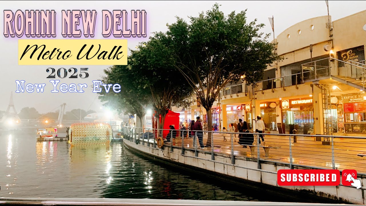🇮🇳 Metro Walk Rohini New Year 2025 Eve Walk Tour | New Delhi | India ...