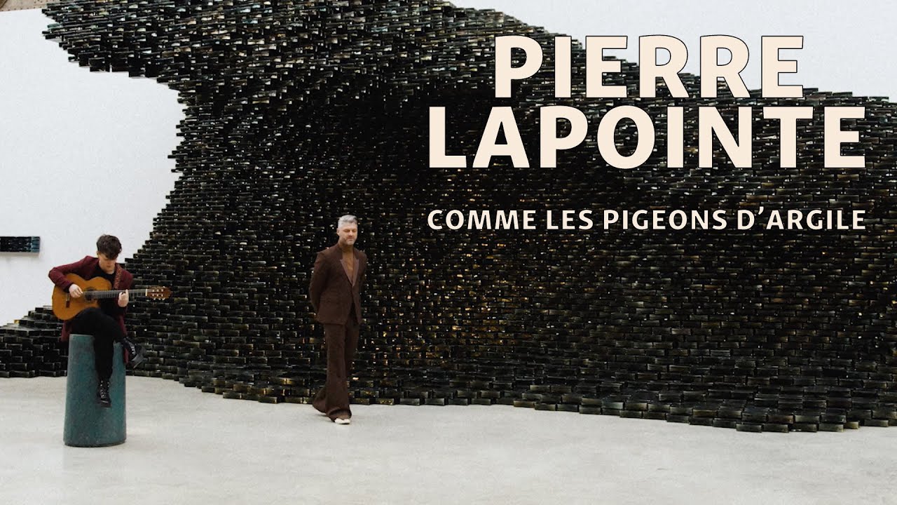 Pierre Lapointe - Comme les pigeons d'argile - YouTube