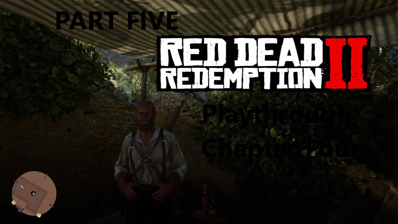 RDR2: Chapter Four; Part Five - YouTube