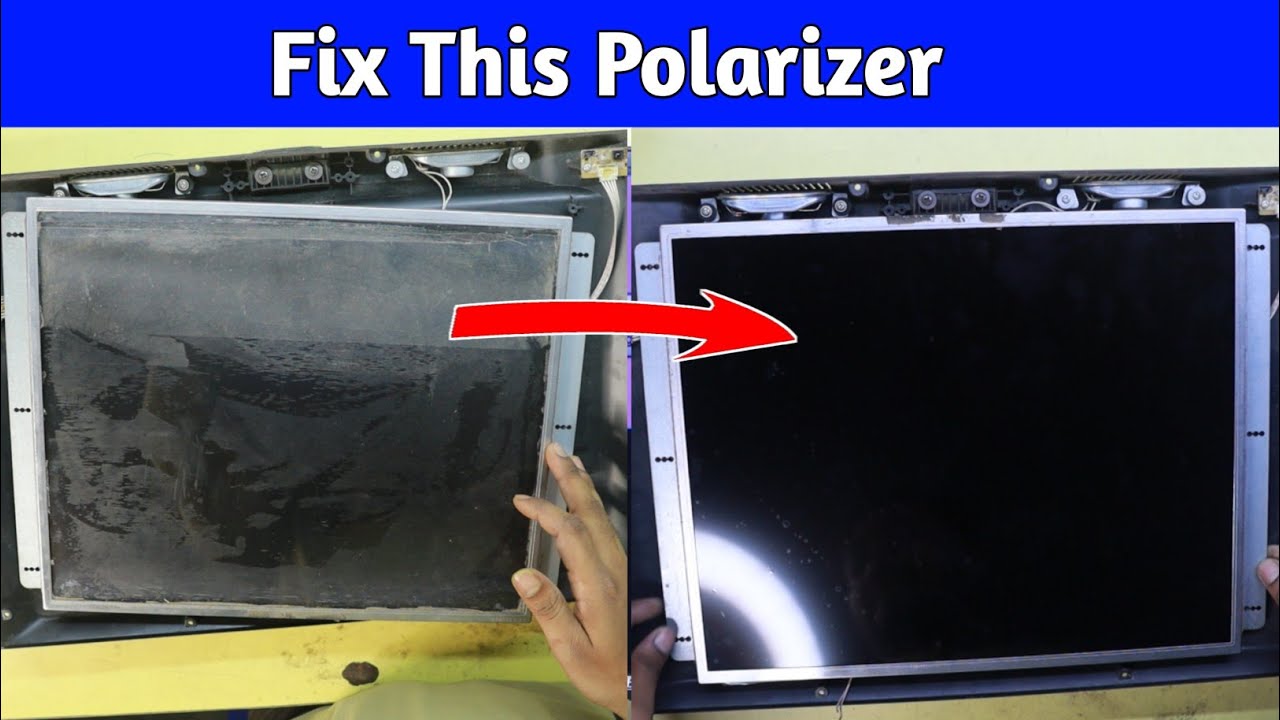 How to replace LED TV Polarizer Sheet | LED TV Polarizer Film changing ...