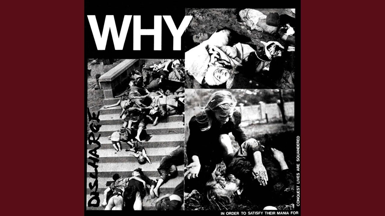 Discharge - Why (1981) [Full Album] - YouTube