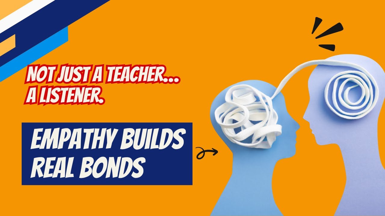 Approachability & Empathy: The Heart of Great Teaching - YouTube