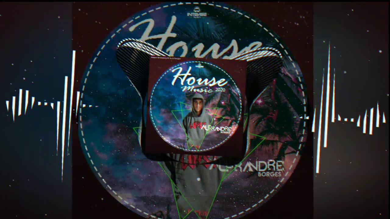 Cd House music 2020 DJ Alexandre Borges Link do cd na descrição - YouTube
