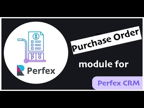 Purchase Order Module for Perfex CRM - YouTube