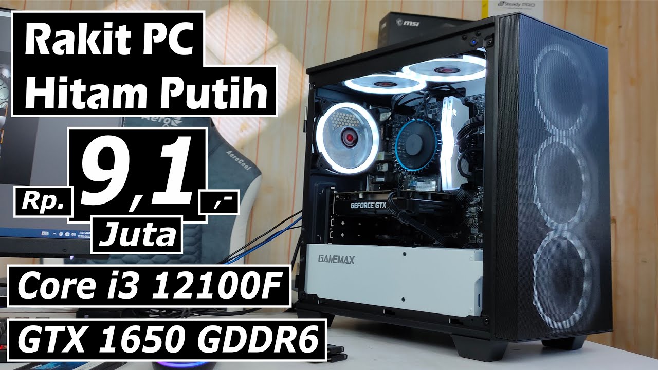 Rakit PC Gaming Hitam Putih Dengan Core i3 12100F & GTX 1650 GDDR6 ...