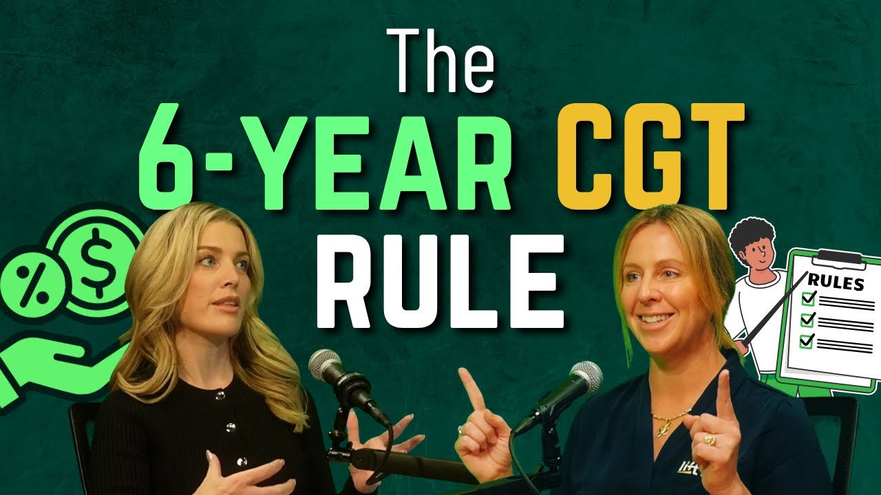 How to document and reset the 6-year CGT rule (clip from ep740) - YouTube