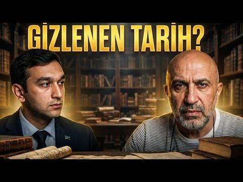 Azerbaycanlı Tarihçi Gençden Unutturulan Tarihimiz!