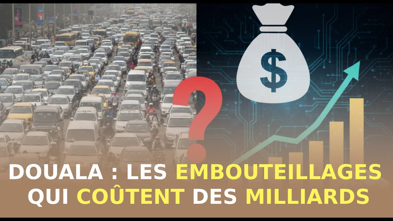 DOUALA : LES EMBOUTEILLAGES QUI COÛTENT DES MILLIARDS - YouTube