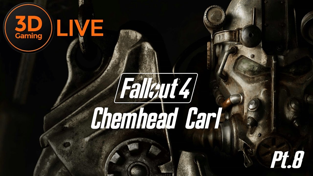 The Marvelous Misadventures of Chemhead Carl | Pt.8 | Fallout 4 [XB1 ...