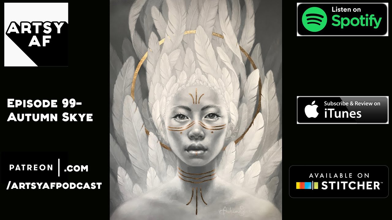 Artsy AF Podcast - Episode 99: Autumn Skye - YouTube