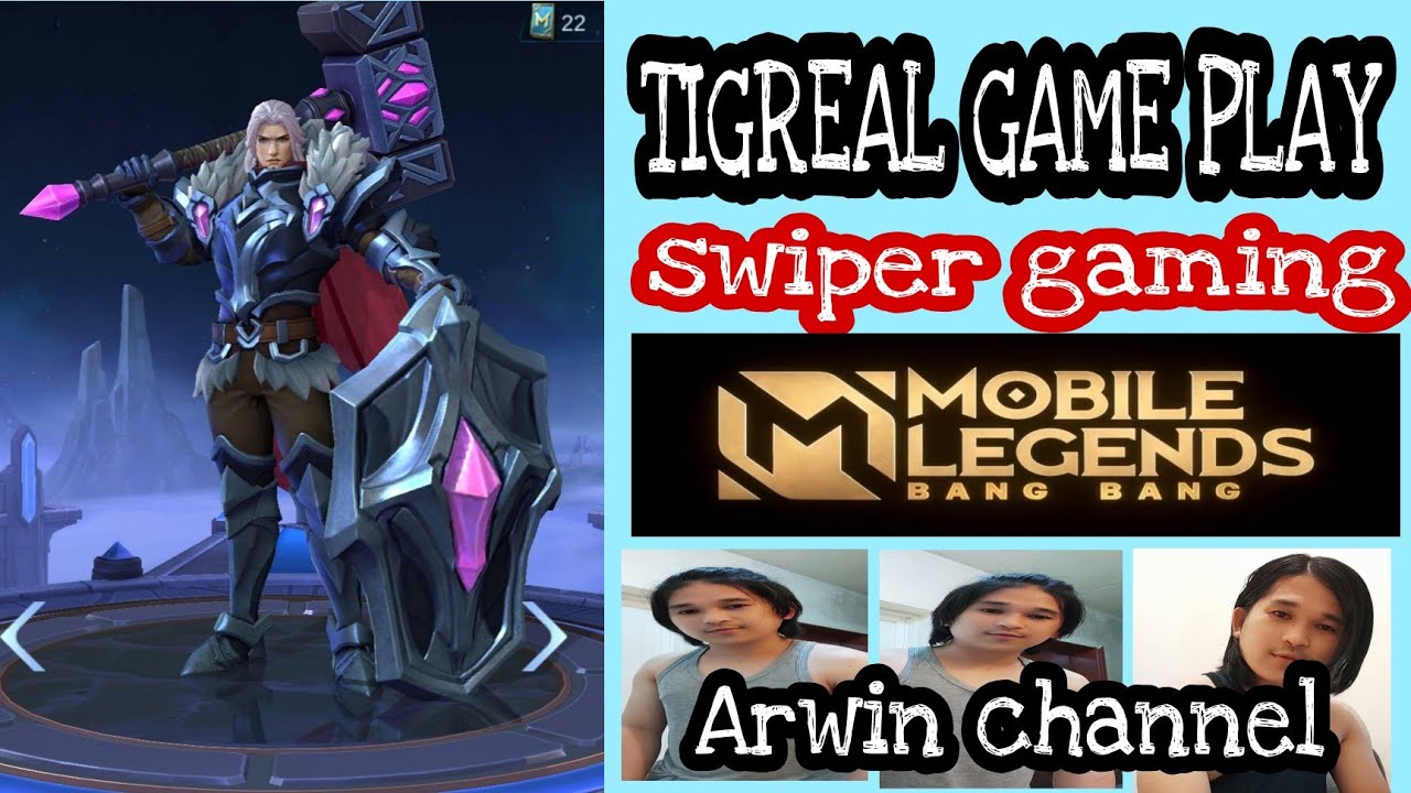 TIGREAL GAME PLAY | SWIPER GAMING | ARWIN CHANNEL - YouTube