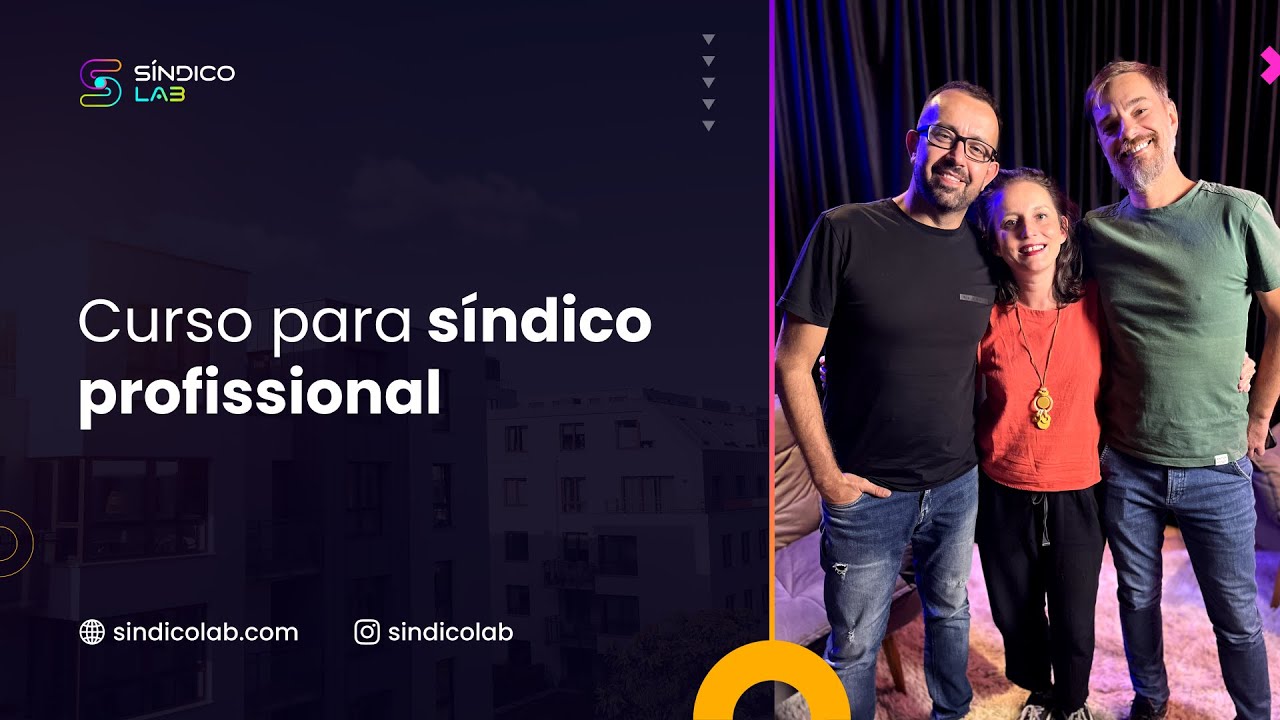 CURSO PRESENCIAL PARA SÍNDICO PROFISSIONAL DO SÍNDICOLAB - YouTube