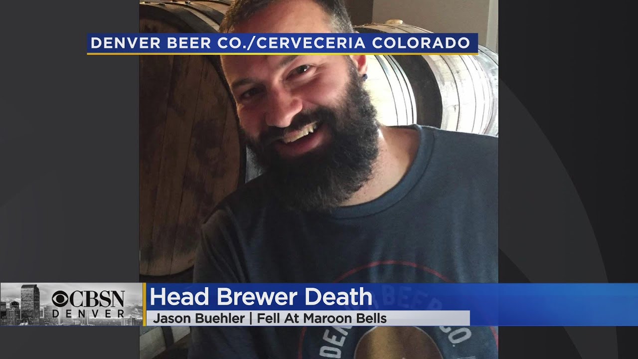 Jason Buehler, Climber Who Died On North Maroon Peak, Was Head Brewer ...