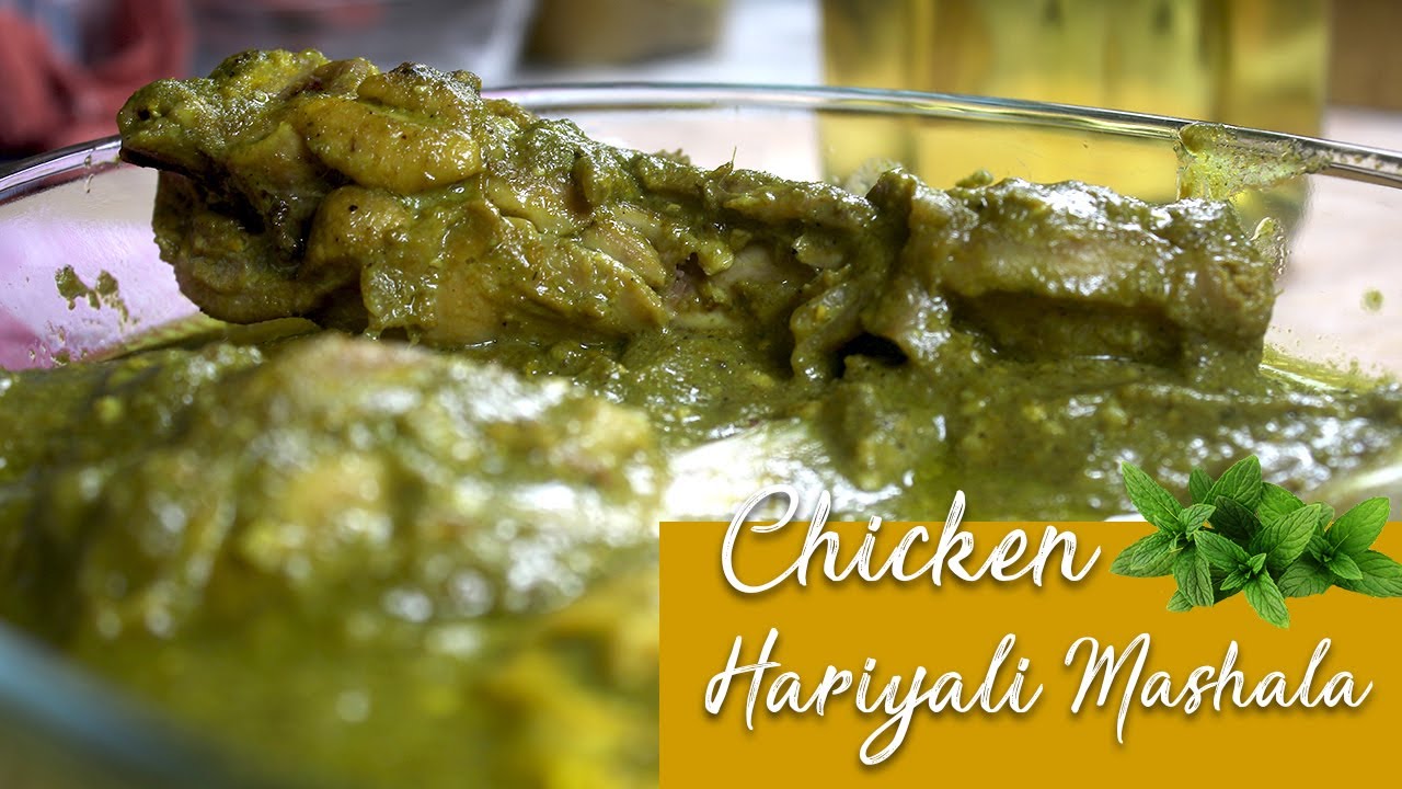 Tasty Hariyali Chicken Mashala / Green Chicken With Gravy / Mint ...