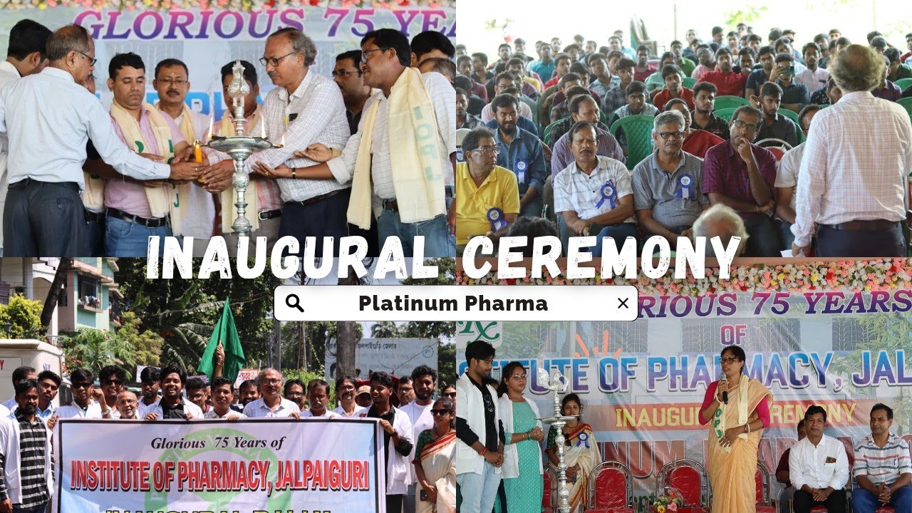 Inaugural ceremony of Platinum Pharma💊| Institute of pharmacy ...