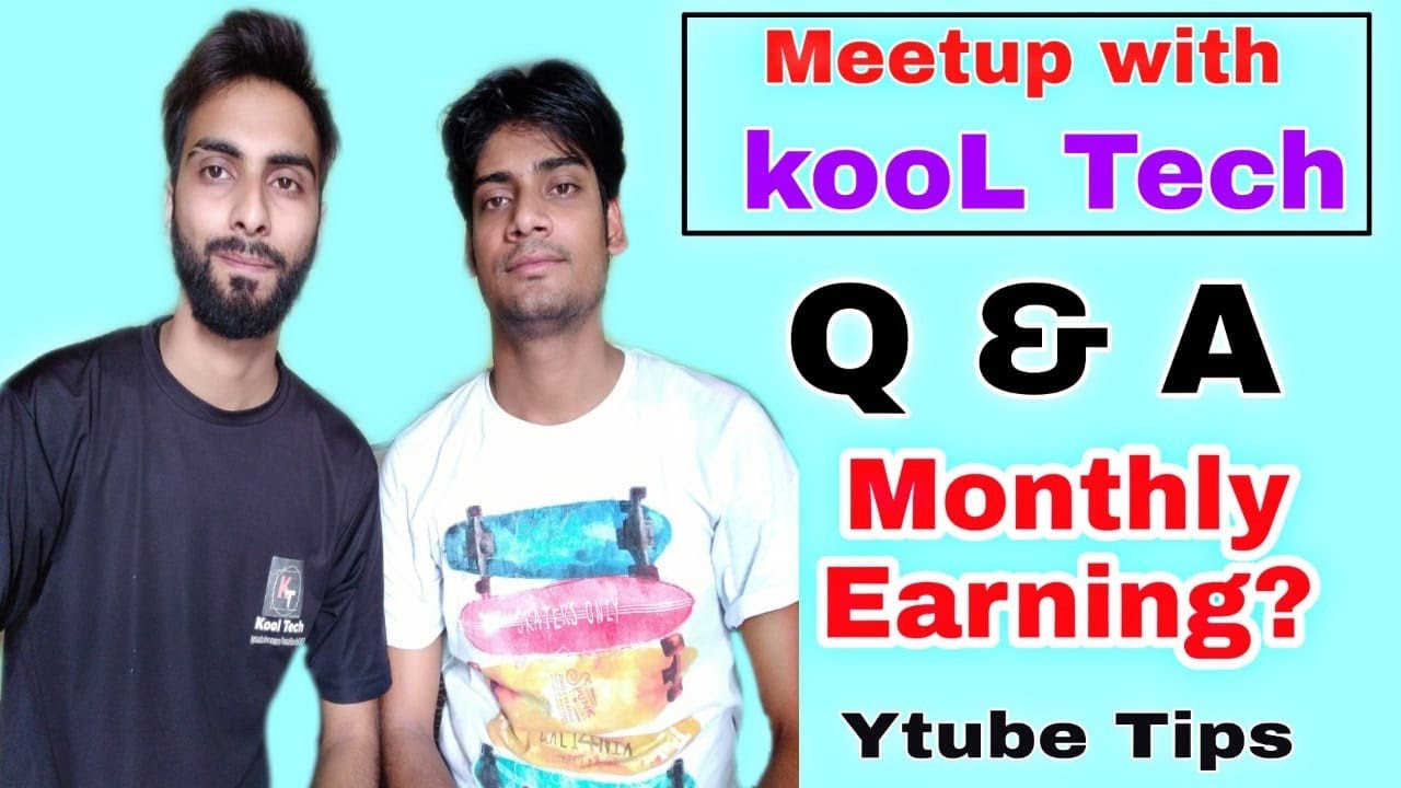 Kool Tech's 1st Q&A Video. Monthly Earning, Youtube Growing Tips - YouTube
