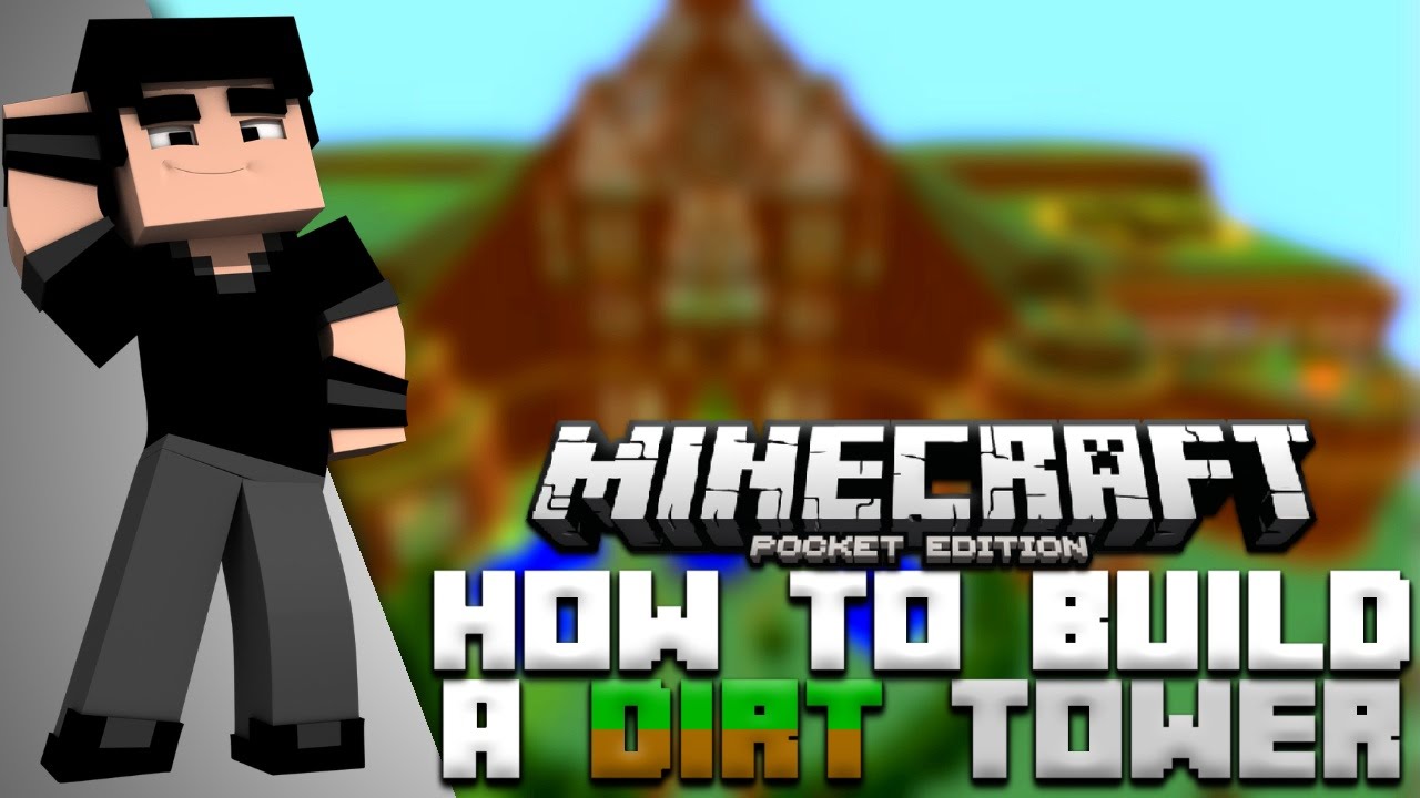 Minecraft PE Tutorial #1: Building a Dirt Tower - YouTube