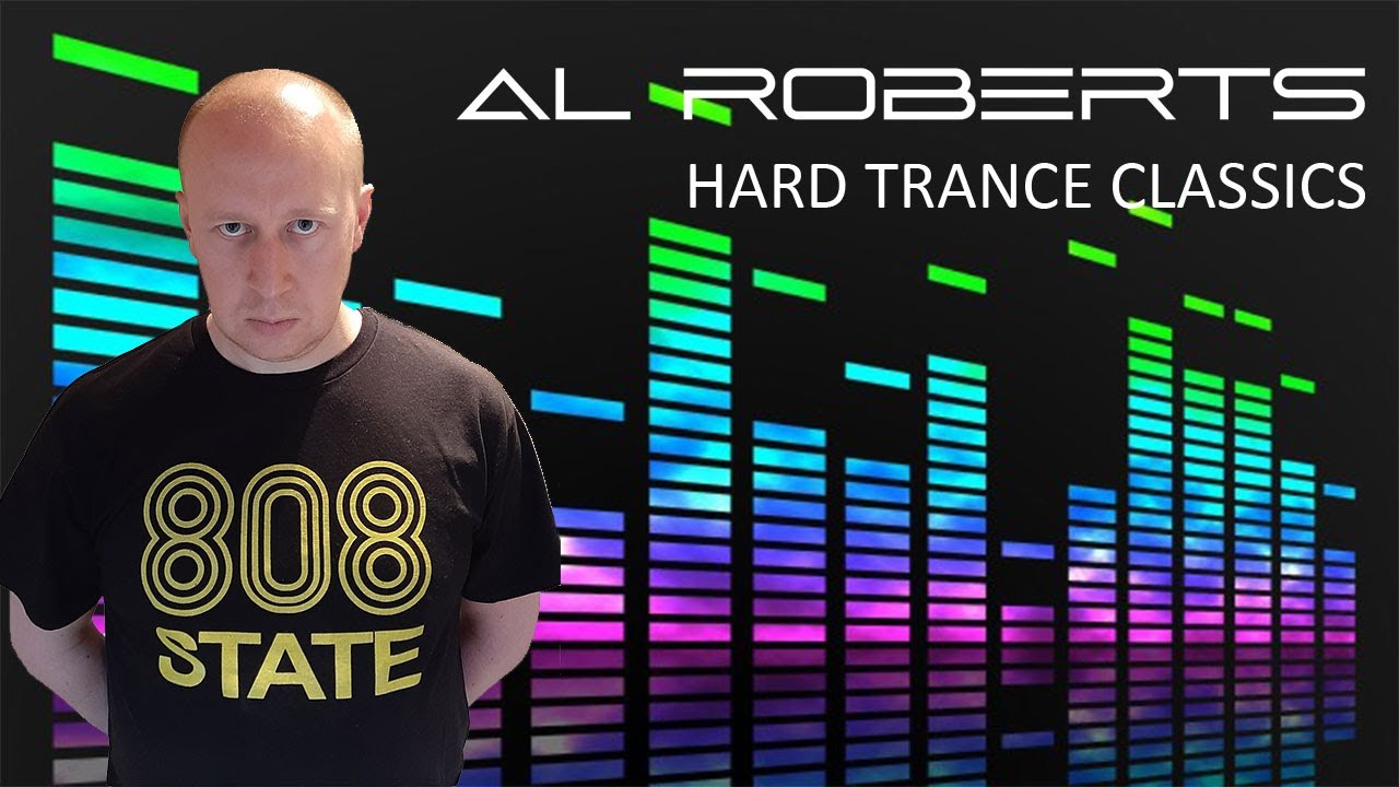 Al Roberts - Hard Trance Classics - YouTube