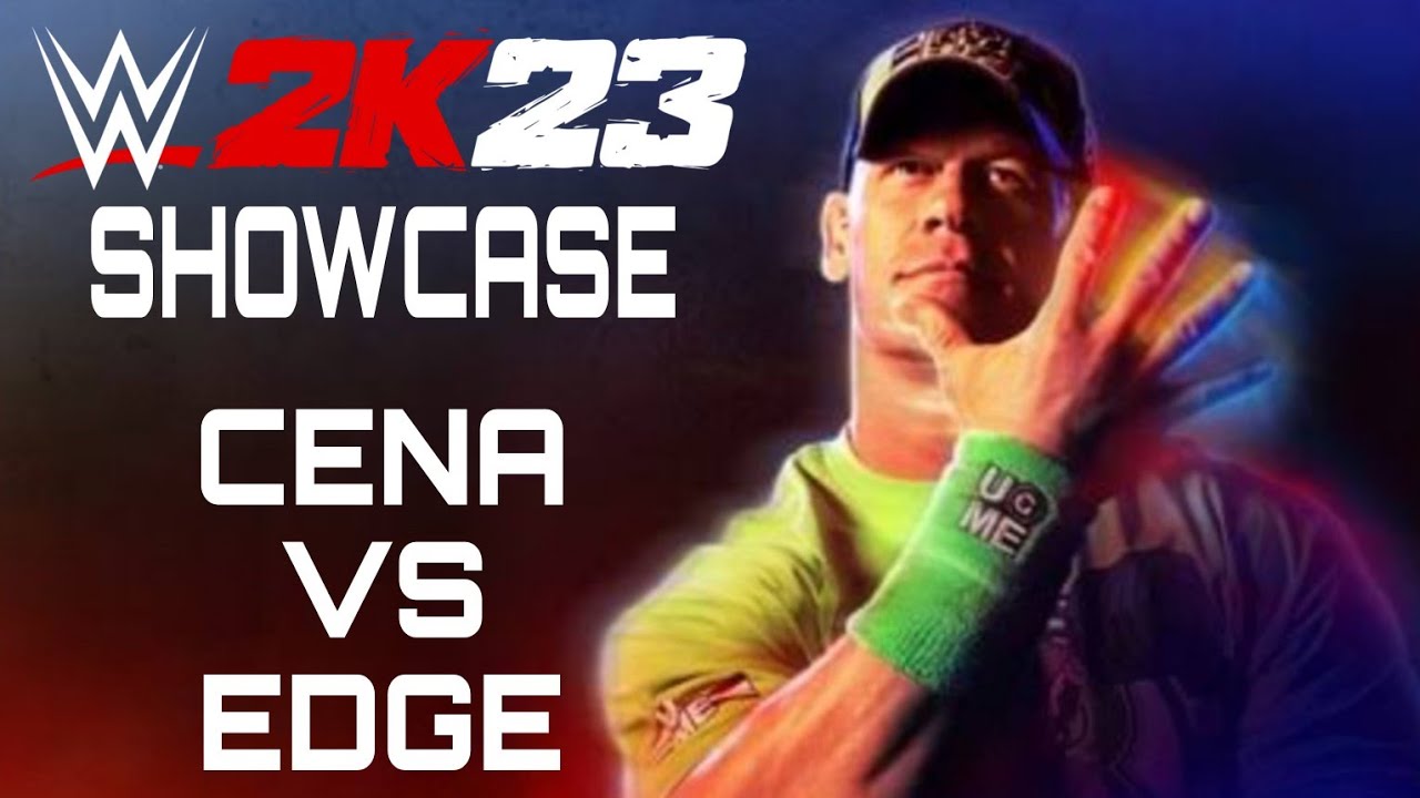 WWE 2K23 SHOWCASE | CENA VS EDGE - YouTube