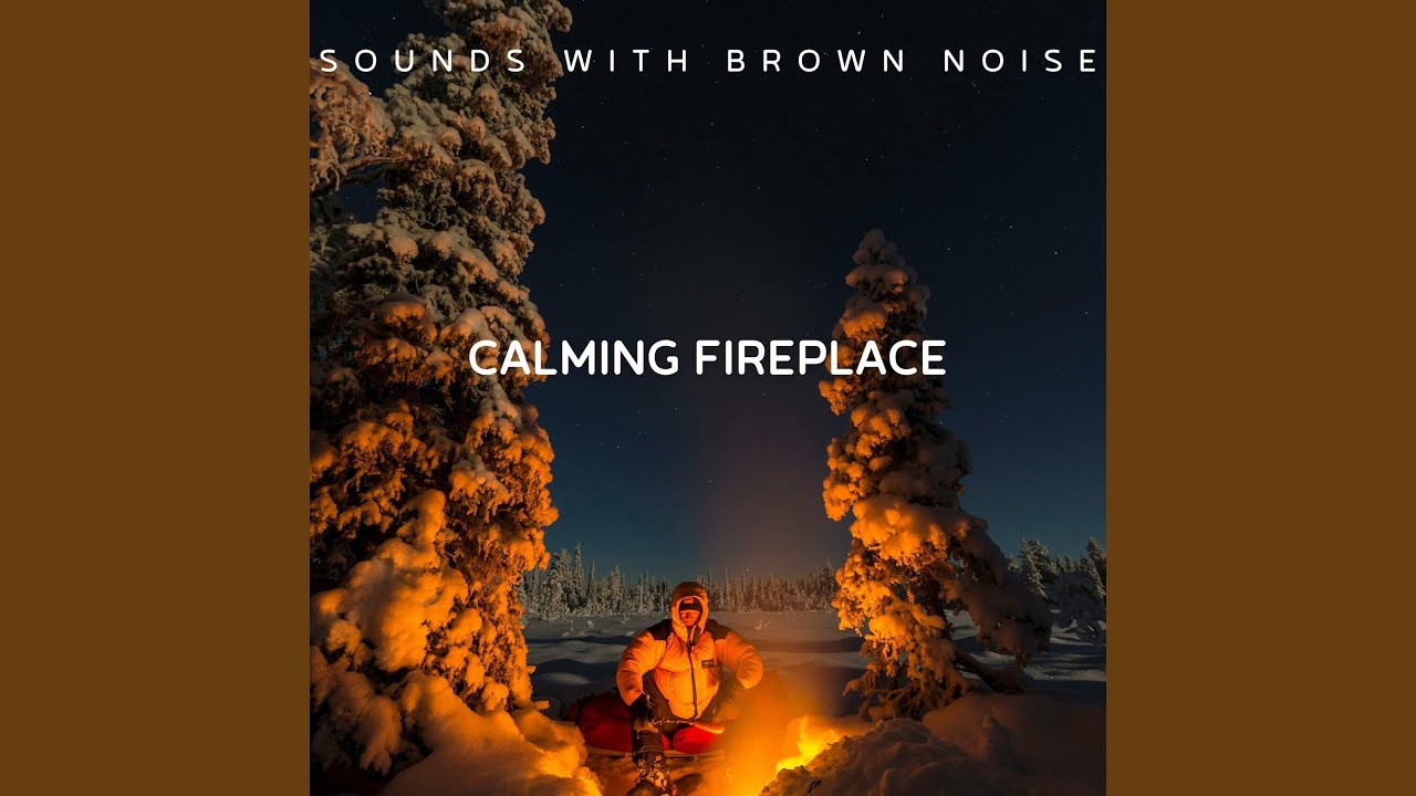 Loopable, Soft Camp Fire Sound - Brown Noise - YouTube
