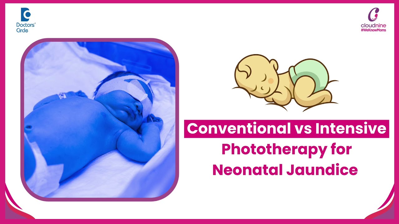 Phototherapy Treatment For Jaundice in Newborn-DrKumari Gunjan at ...