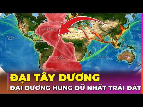 30 SỰ THẬT Đ.IÊN RỒ VỀ ĐẠI TÂY DƯƠNG – ĐẠI DƯƠNG HUNG DỮ NHẤT TRÁI ĐẤT | Ghiền Địa Lý