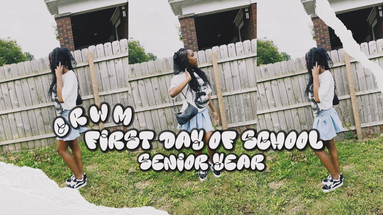GRWM FIRST DAY OF SCHOOL *SENIOR YEAR* || SENIOR•ish - YouTube