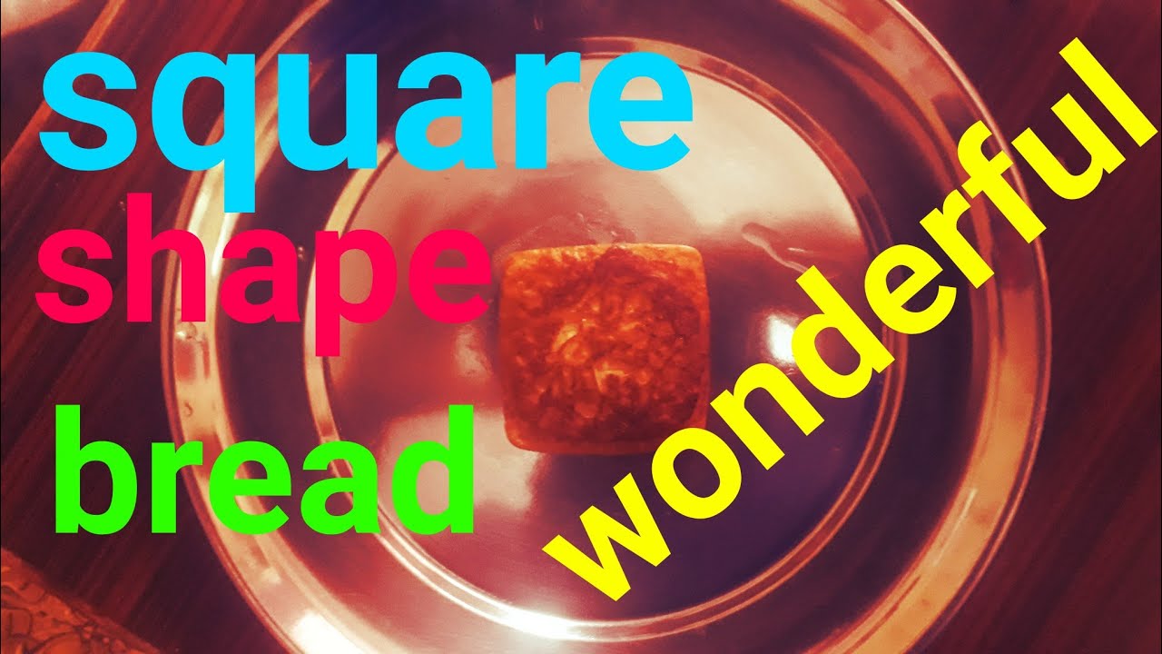 Square shape bread || बर्गकार राेटी खानुहाेस् - YouTube