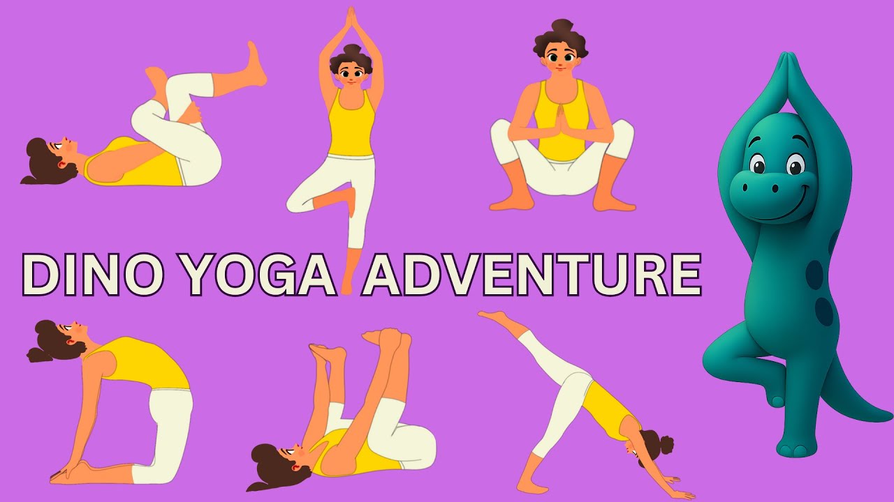 Fun Kids Yoga & Stretches | Saya’s Dinosaur Adventure for Flexibility ...
