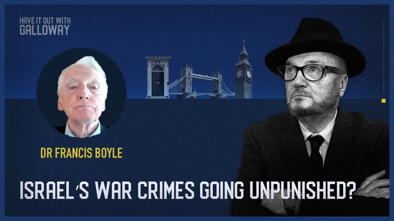 Have It Out with Galloway (Episode 22) Israel’s war crimes going ...