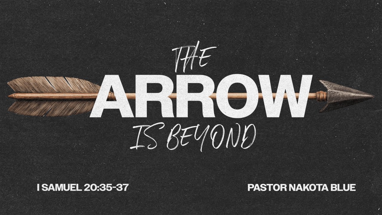 The Arrow Is Beyond | Pastor Nakota Blue | Truth Chapel - YouTube