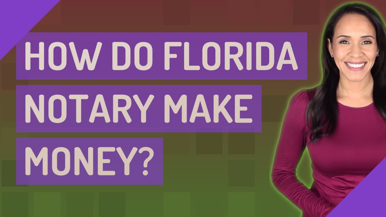 How Do Florida Notary Make Money YouTube how-do-florida-notary-make-money-youtube
