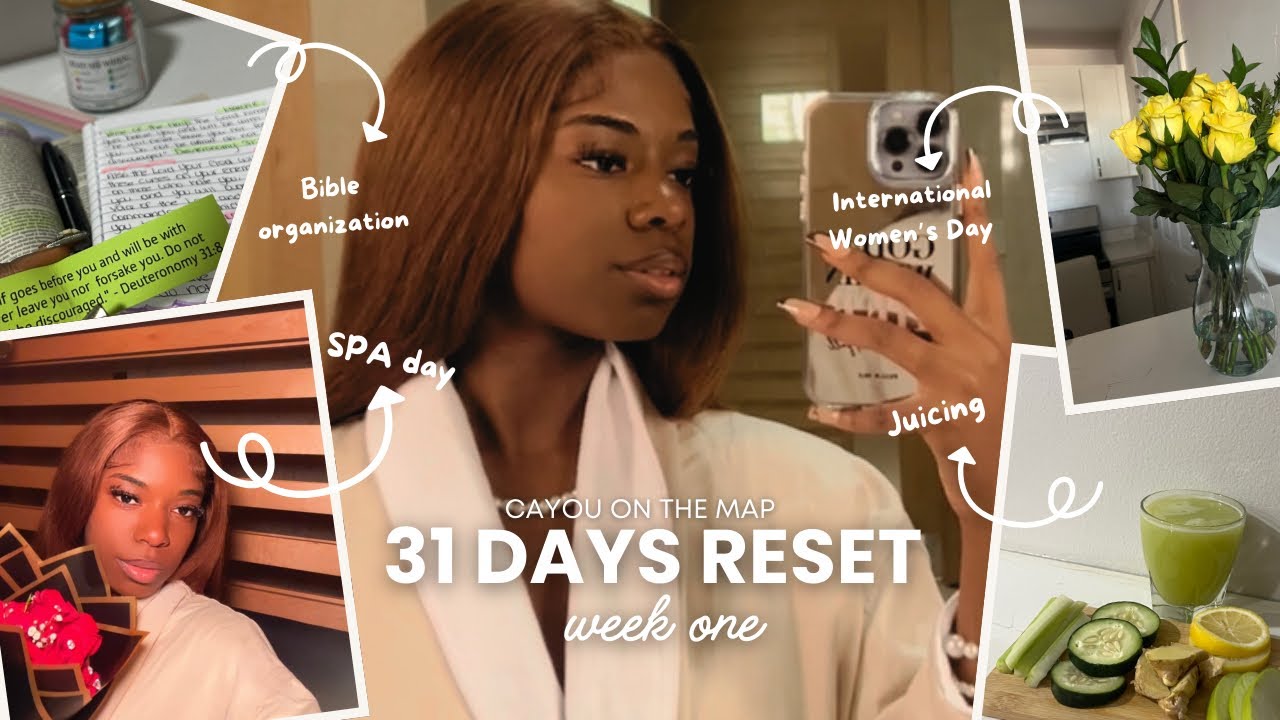 31 Days Reset: Week One - YouTube