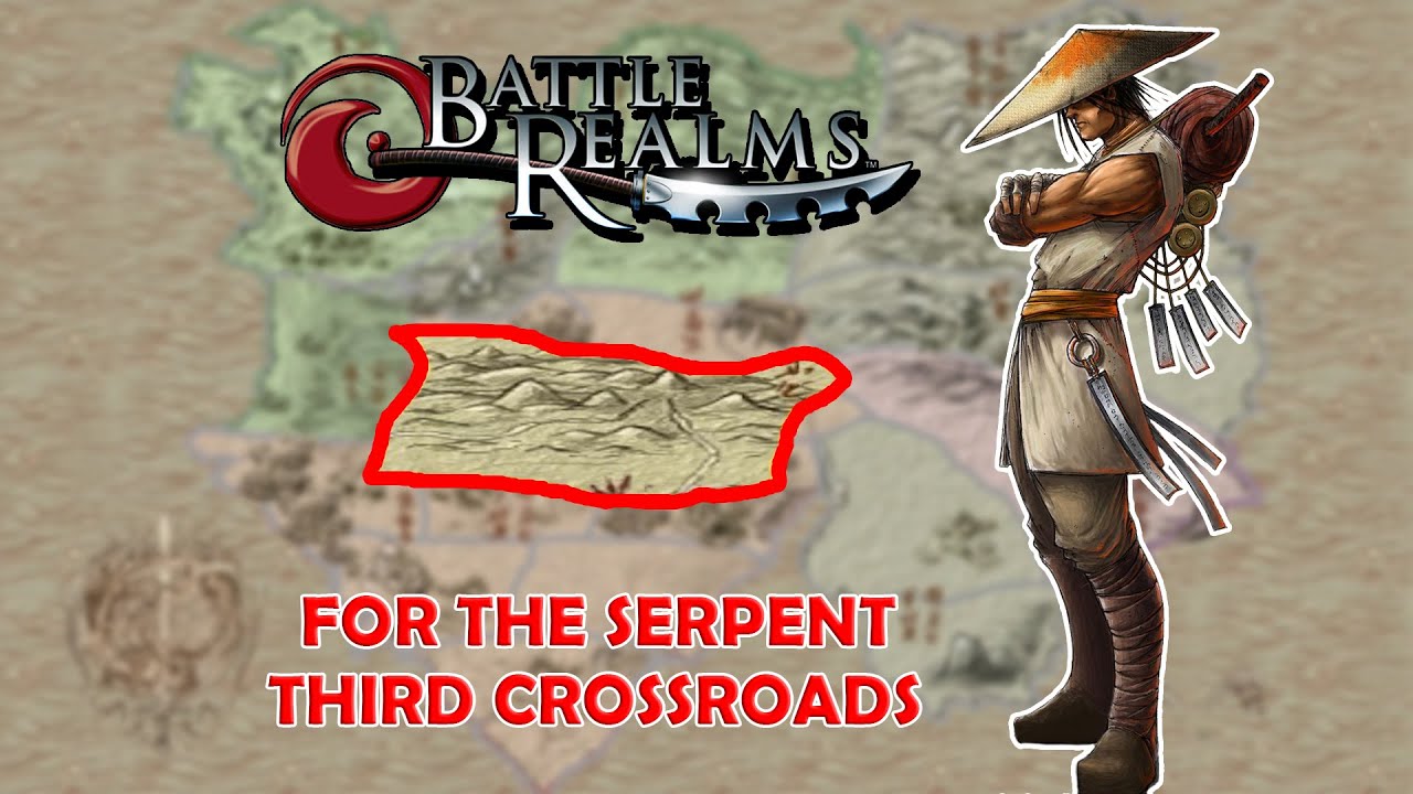 Battle Realms Kenji's Journey/Serpent [1080p 60fps] - Third Crossroads ...