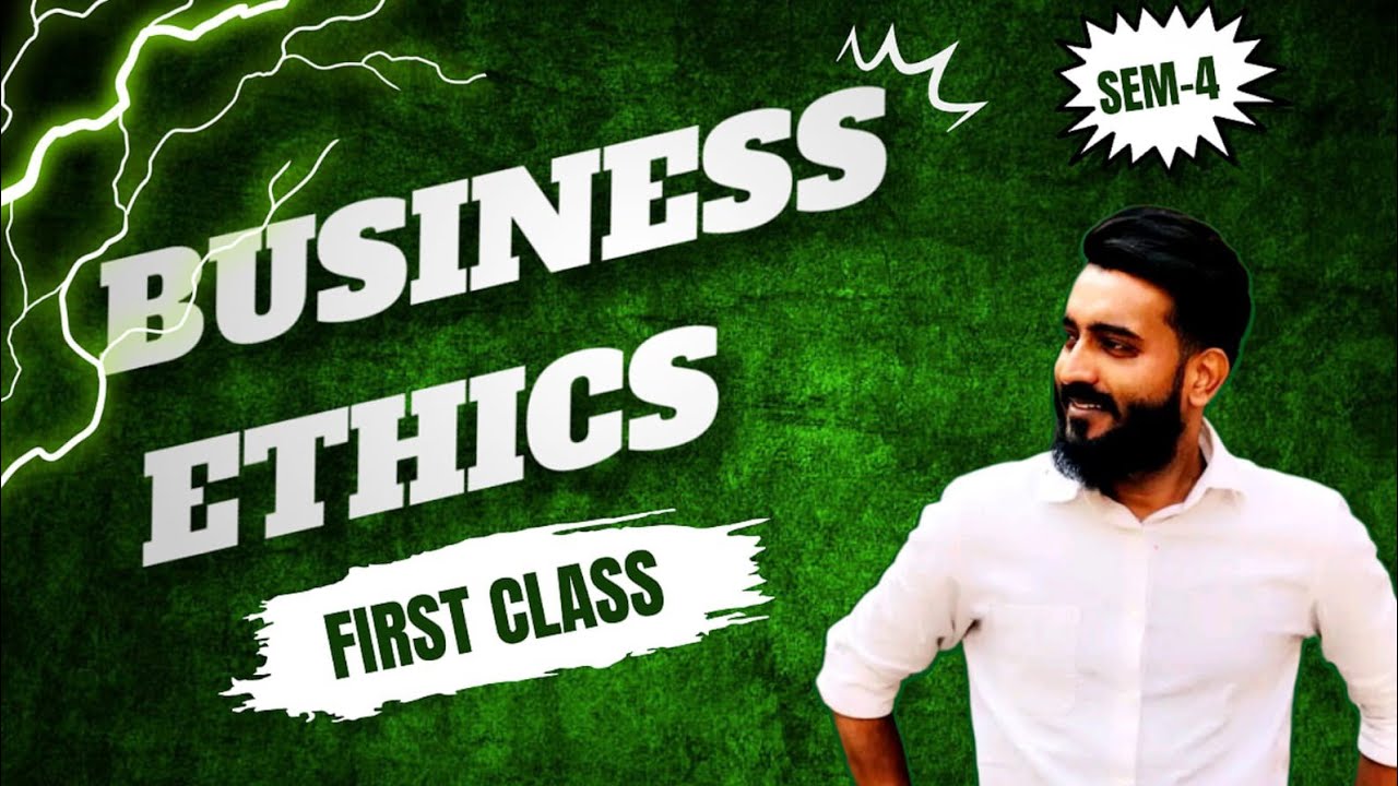 ||Ethics||First Class|| - YouTube