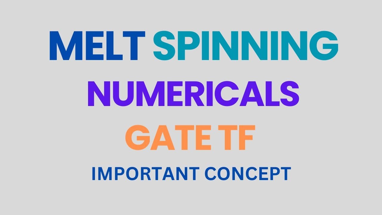 Melt Spinning Numerical | GATE Textile TF - YouTube