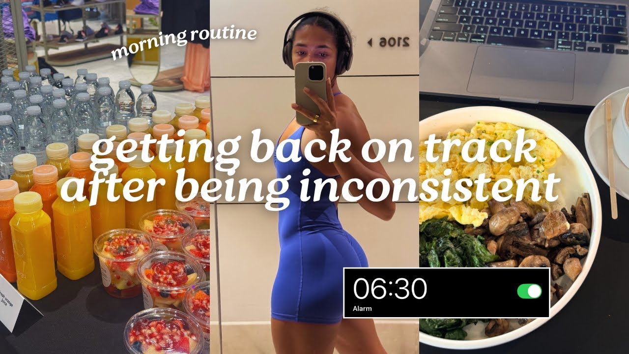 how to get back on track after being inconsistent with training & diet ...
